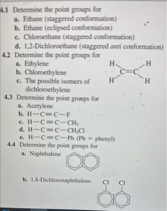 Solved 4.1 Determine the point groups for a. Ethane | Chegg.com