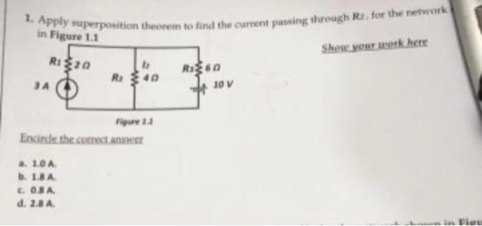 Solved 1. Apply superposition theorem to find the current | Chegg.com
