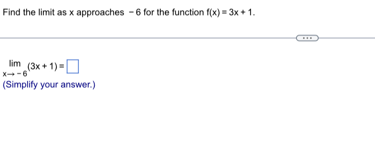 Solved Find the limit as x ﻿approaches -6 ﻿for the function | Chegg.com