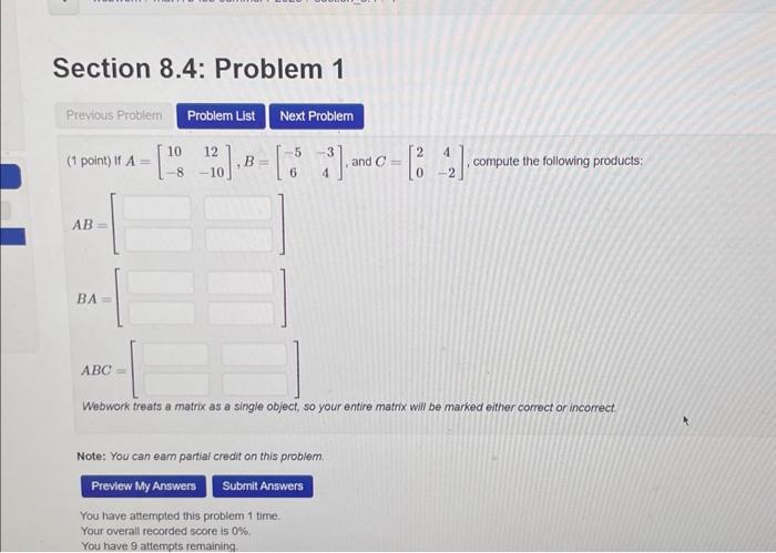 Solved (1 point) If A=[10−812−10],B=[−56−34], and C=[204−2], | Chegg.com