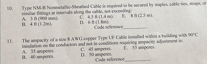 Solved 10. 11. Type NM-B Nonmetallic-Sheathed Cable is | Chegg.com