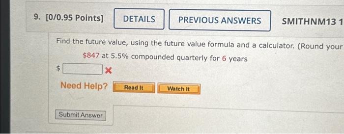 Solved Find the future value, using the future value formula | Chegg.com