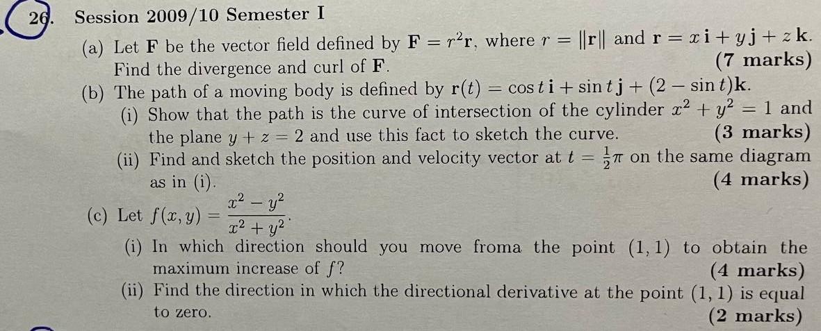 Solved Session 2009/10 Semester I (a) Let F be the vector | Chegg.com