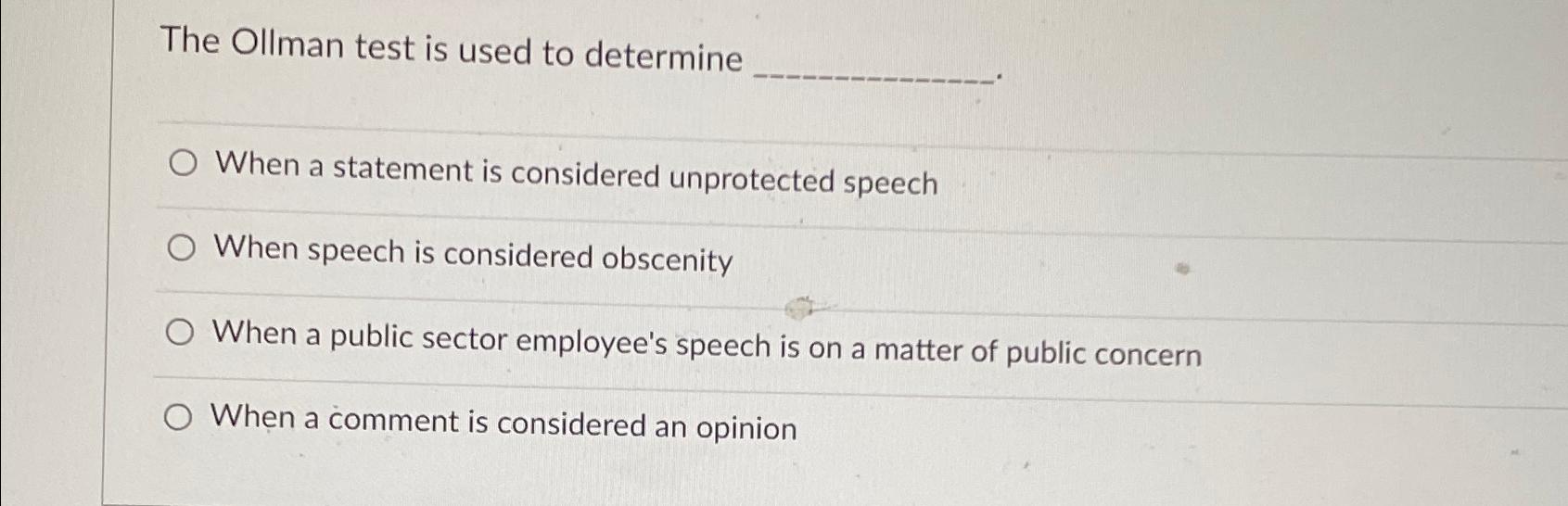 Solved The Ollman test is used to determineWhen a statement | Chegg.com