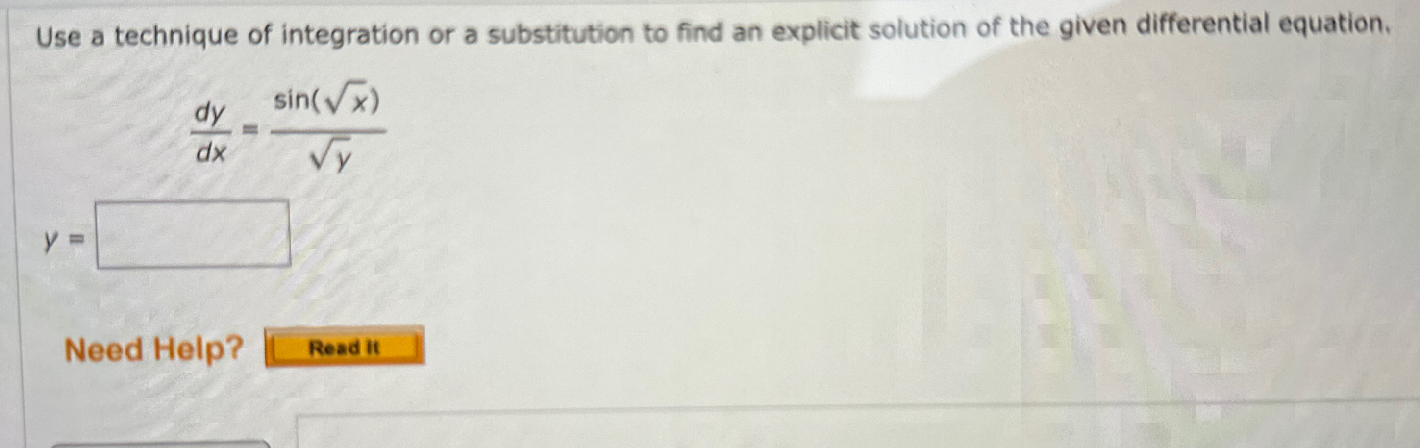 Solved Use a technique of integration or a substitution to | Chegg.com