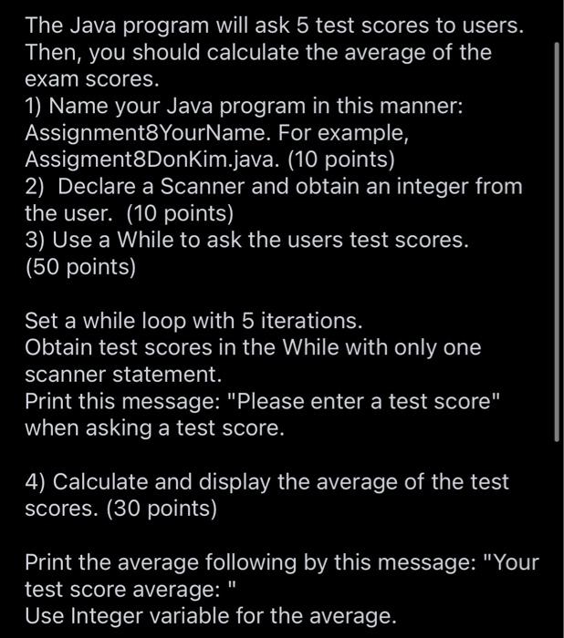 Solved The Java program will ask 5 test scores to users. | Chegg.com