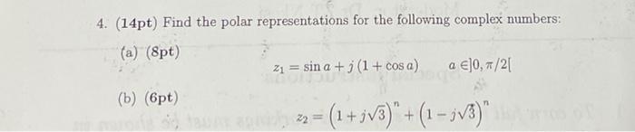 Solved 4. (14pt) Find the polar representations for the | Chegg.com