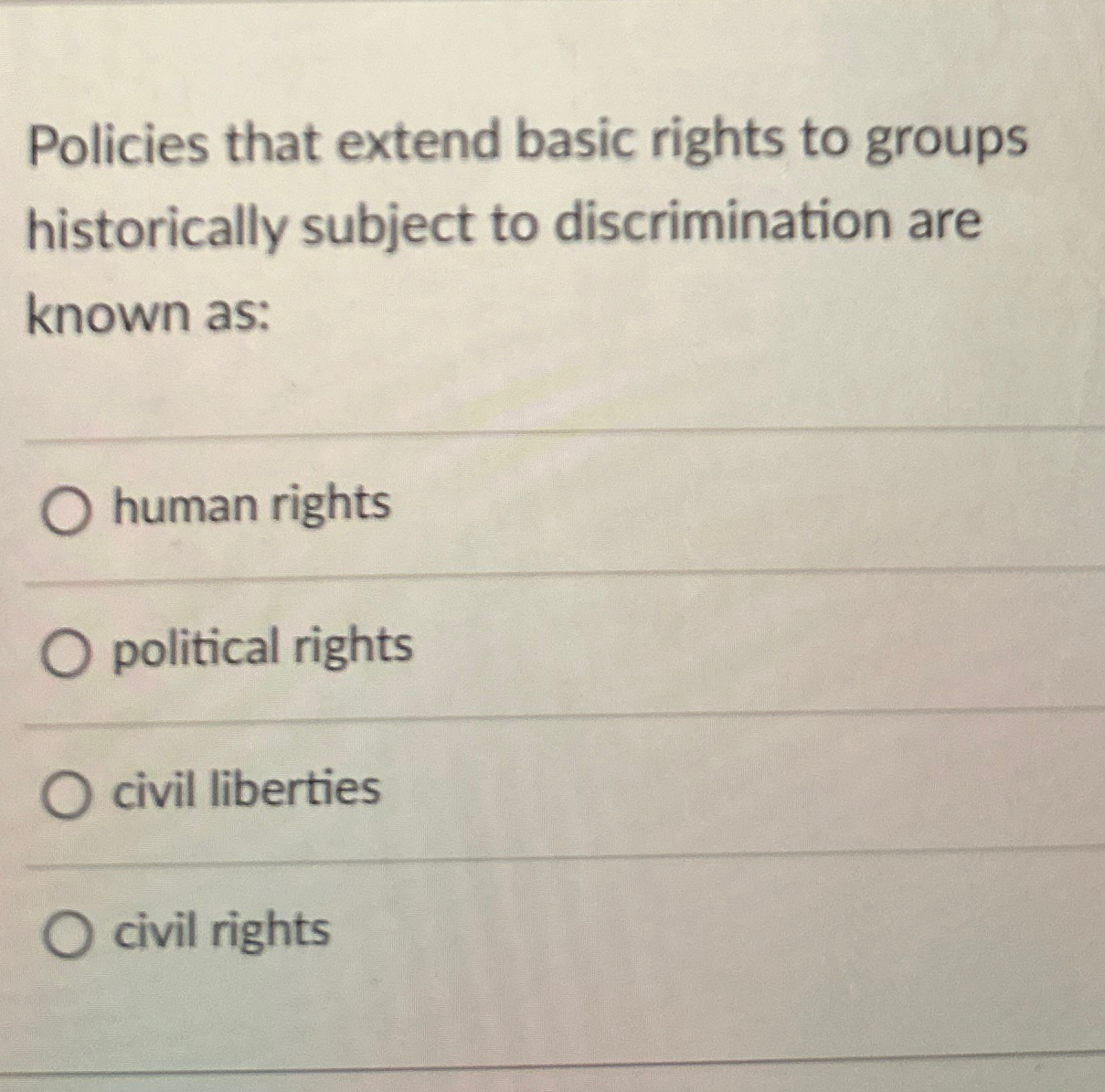 Solved Policies that extend basic rights to groups | Chegg.com