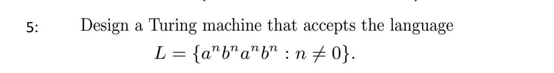 Solved Design a Turing machine that accepts the language | Chegg.com