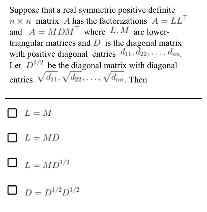 Solved T Suppose that a real symmetric positive definite nxn | Chegg.com