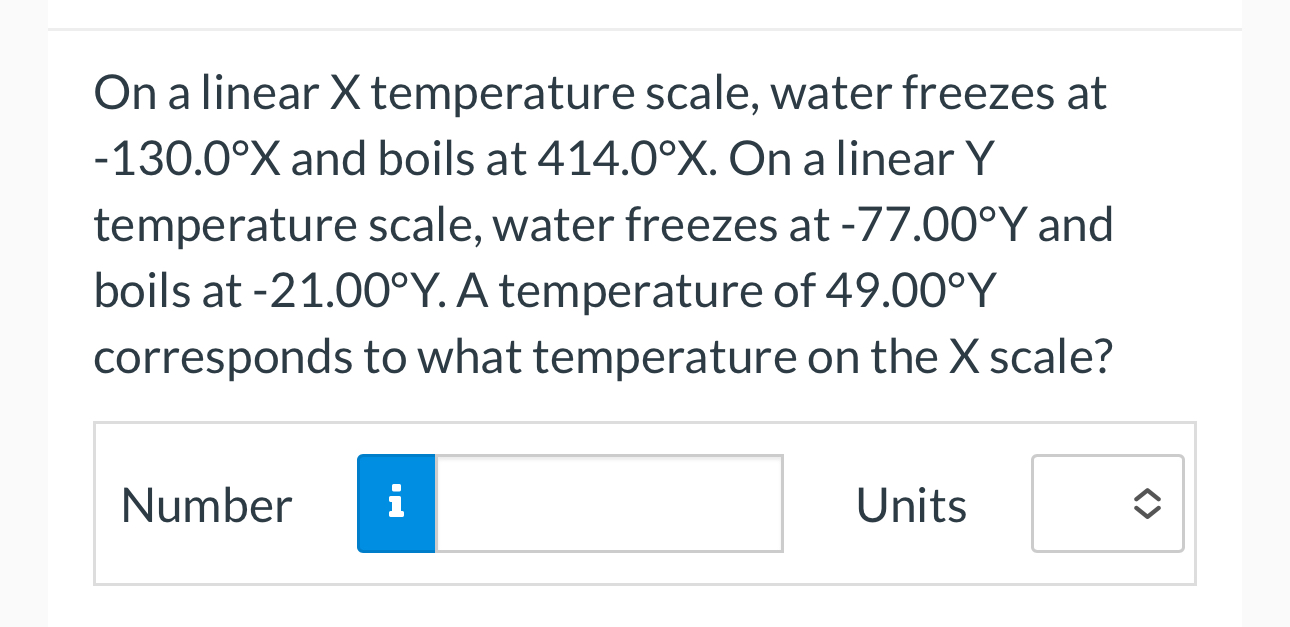 On a linear x ﻿temperature scale, water freezes at | Chegg.com