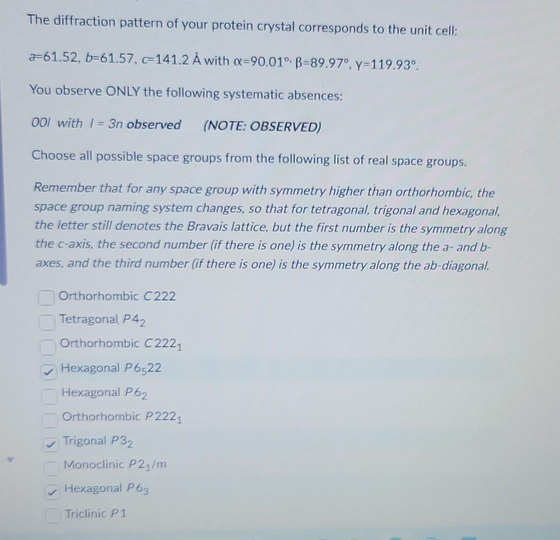 Solved The diffraction pattern of your protein crystal | Chegg.com