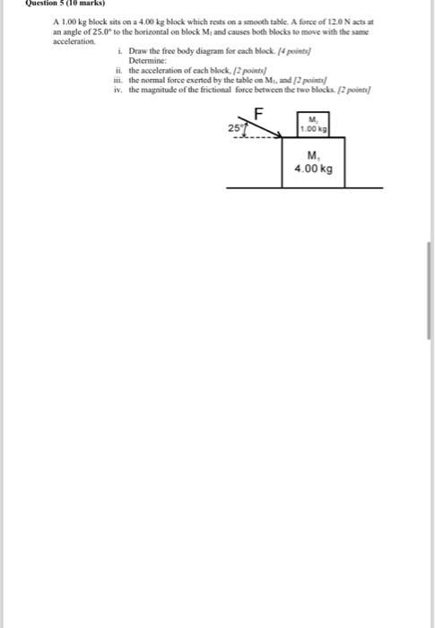 Solved A 1.00 kg block sits on a 4.00 kg block which reats | Chegg.com