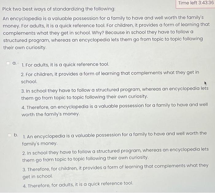 Solved Pick two best ways of standardizing the following: An | Chegg.com