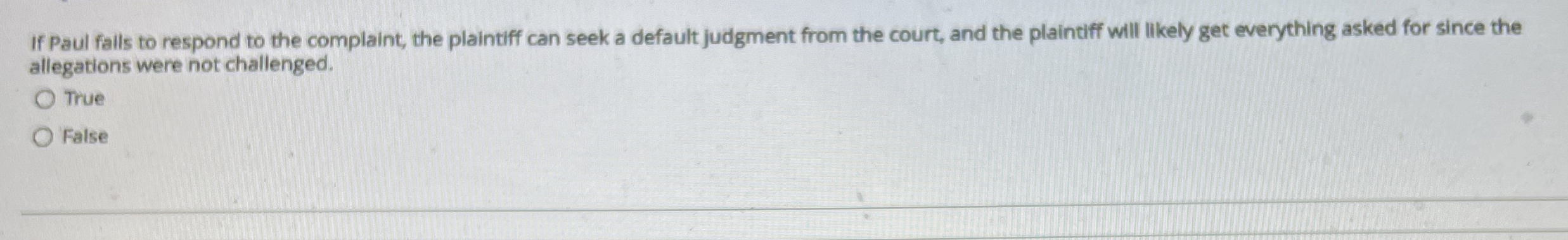 Solved If Paul fails to respond to the complaint, the | Chegg.com