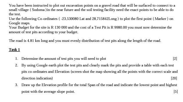 Solved You have been instructed to plot out excavation | Chegg.com