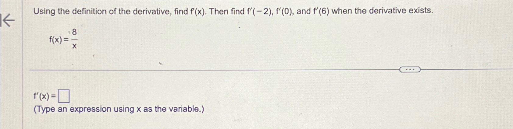 Solved Using the definition of the derivative, find f'(x). | Chegg.com
