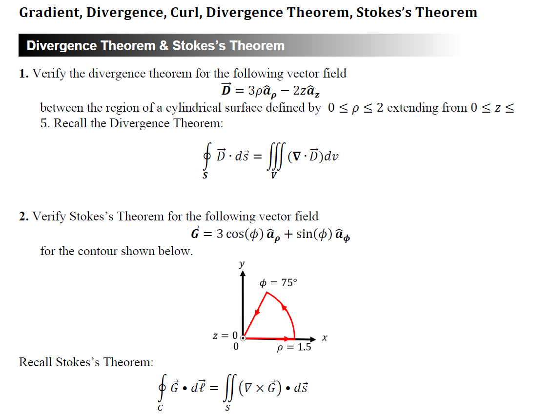 Solved Divergence Theorem & Stokes's TheoremVerify the | Chegg.com