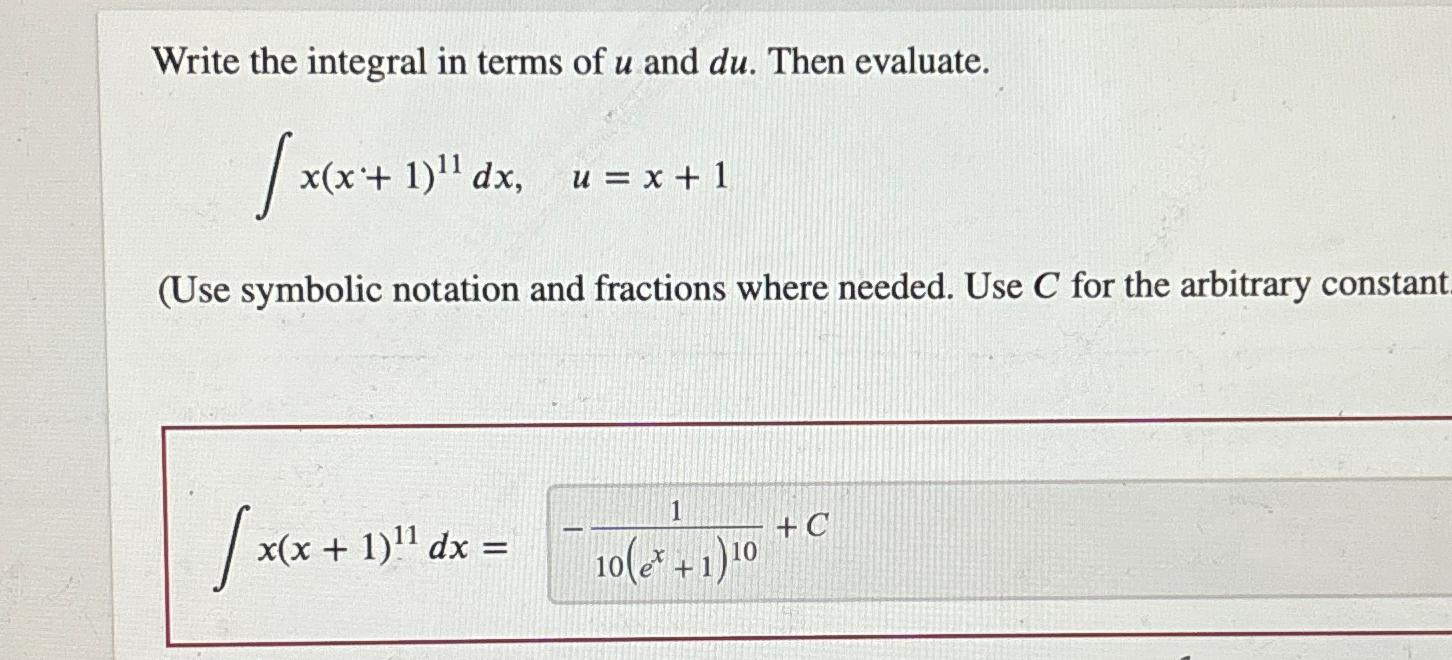 Solved Write the integral in terms of u ﻿and du. ﻿Then | Chegg.com