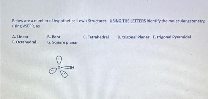 Solved Below are a number of hypothetical Lewis Structures. | Chegg.com