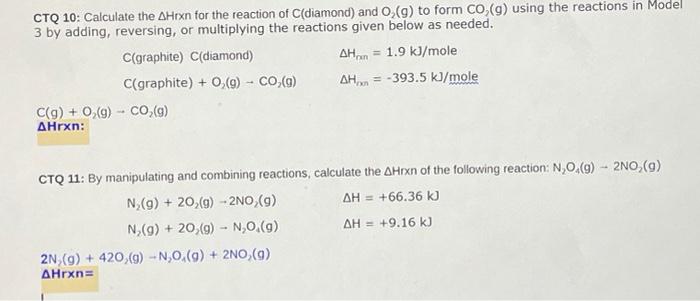 Solved CTQ 10: Calculate the AHrxn for the reaction of | Chegg.com
