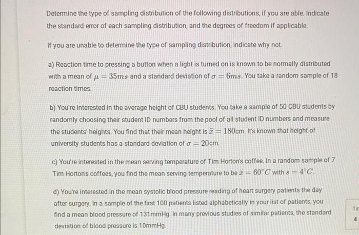 Solved Determine the type of sampling distribution of the | Chegg.com
