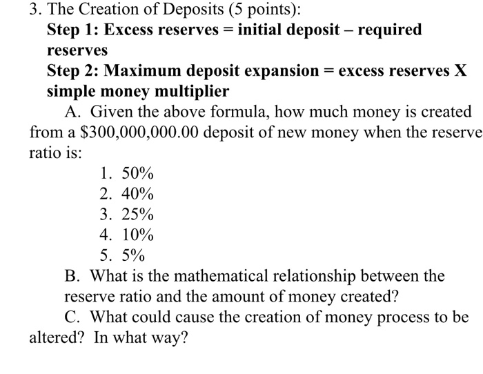 Solved 3. The Creation of Deposits (5 points): Step 1: | Chegg.com