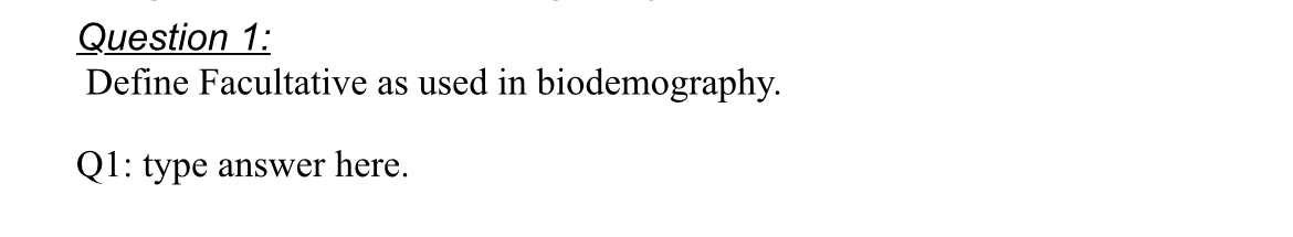 Solved Question 1:Define Facultative as used in | Chegg.com
