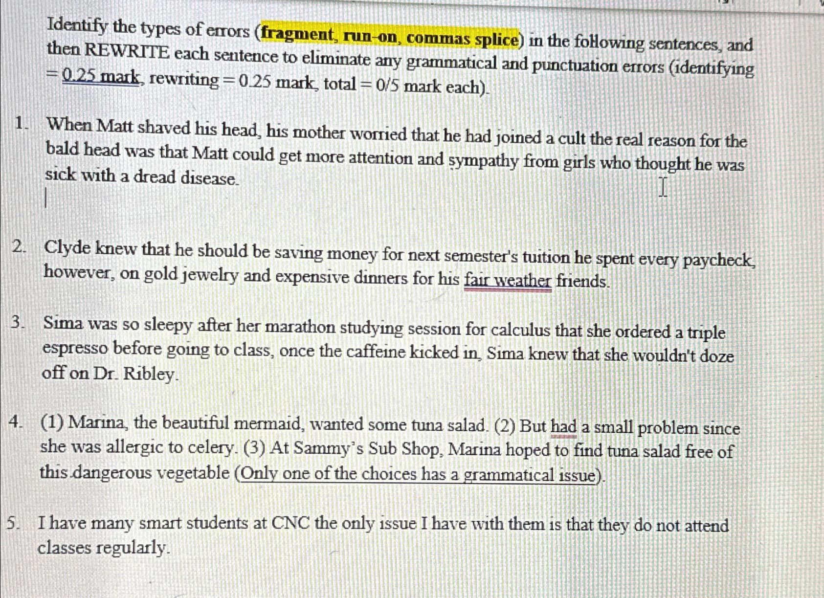 Identify the types of errors (fragment, ﻿run-on, | Chegg.com