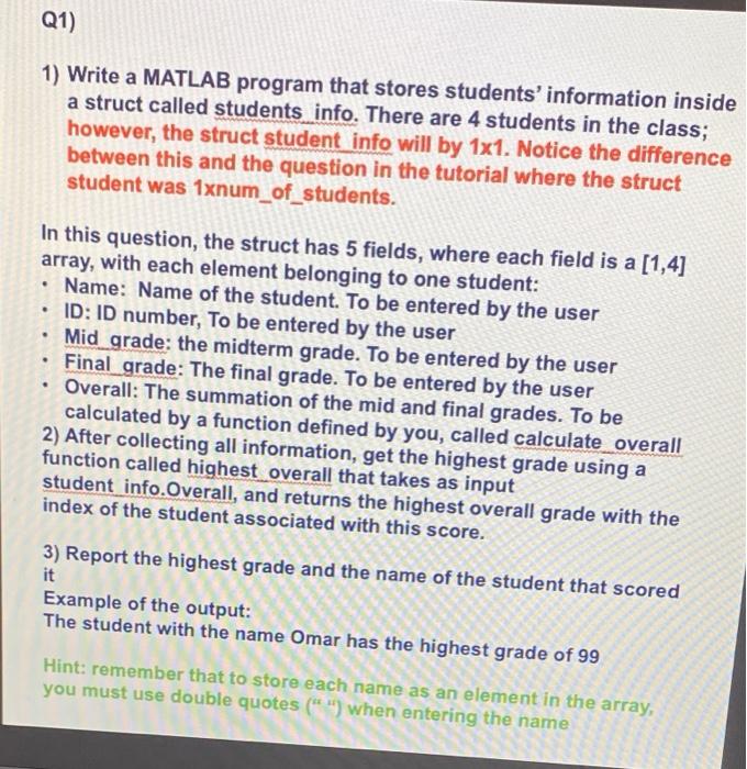 Solved Q1) 1) Write a MATLAB program that stores students' | Chegg.com