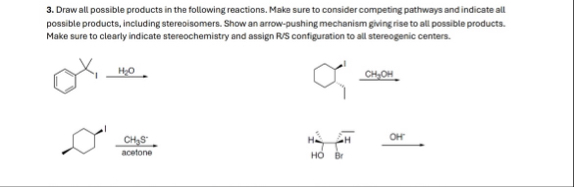 Solved Draw all possible products in the following | Chegg.com