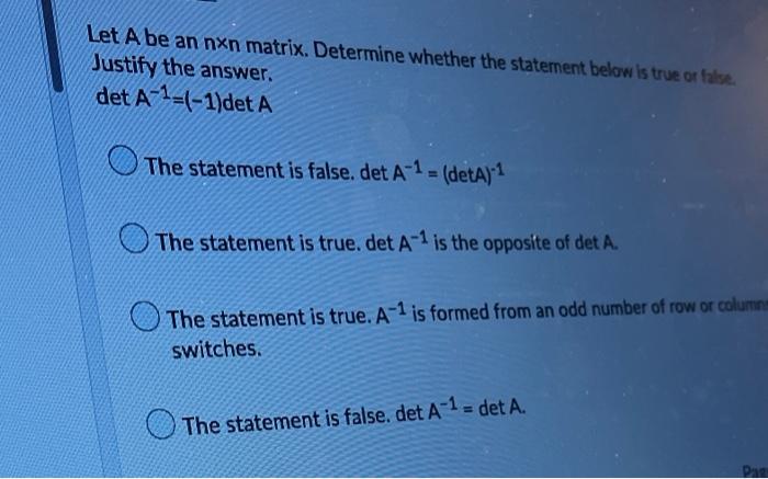 Solved Let Abe an nxn matrix. Determine whether the | Chegg.com