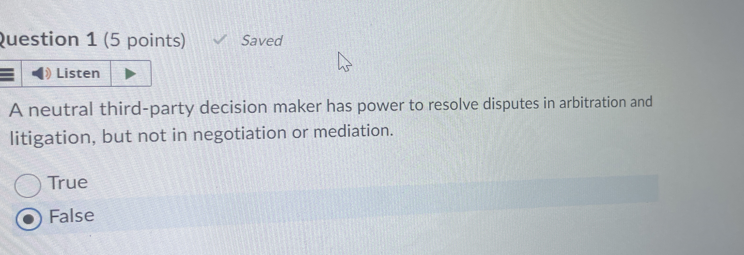 Solved Restion 1 (5 ﻿points)A neutral third-party decision | Chegg.com