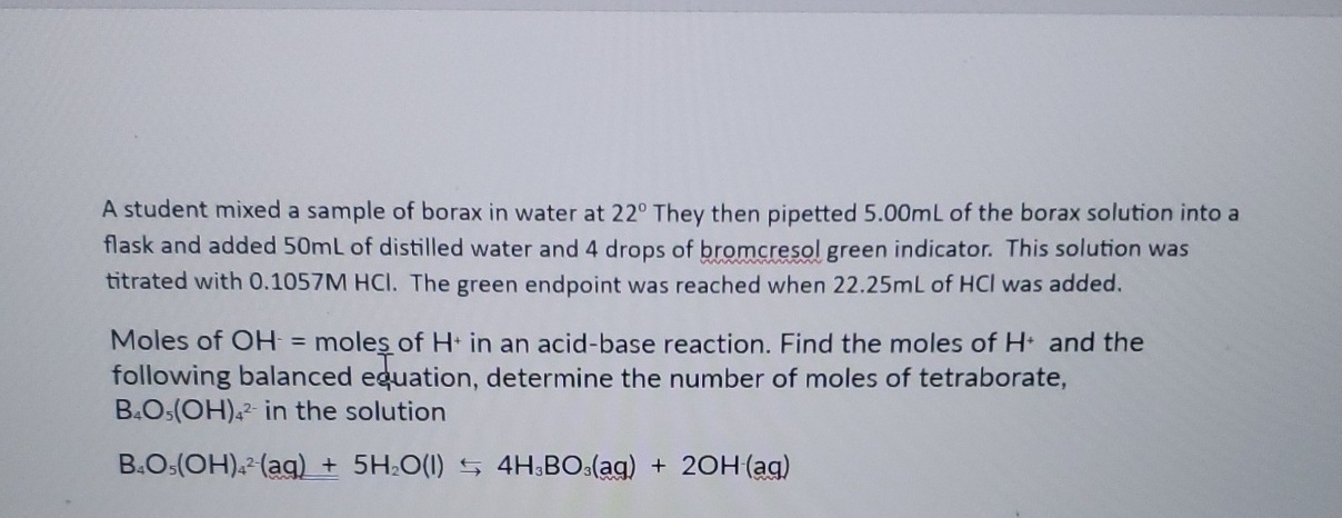 Solved A student mixed a sample of borax in water at 22° | Chegg.com