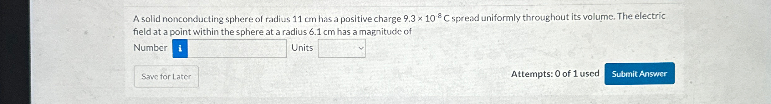Solved A solid nonconducting sphere of radius 11cm ﻿has a | Chegg.com