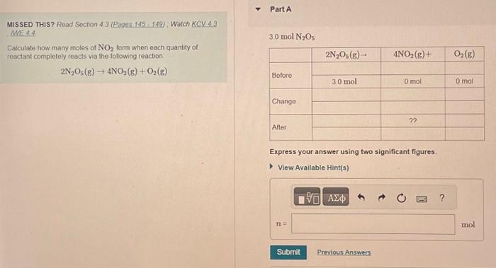 Solved 4.4 Calculate how many moles of NO₂ form when each | Chegg.com