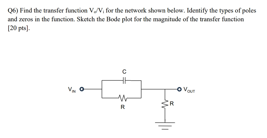 Solved Q6) ﻿Find the transfer function \( | Chegg.com