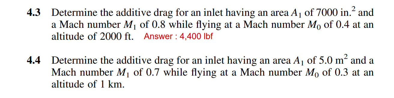 4.3 ﻿Determine the additive drag for an inlet having | Chegg.com