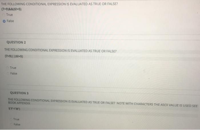 Solved THE FOLLOWING CONDITIONAL EXPRESSION IS EVALUATED AS | Chegg.com