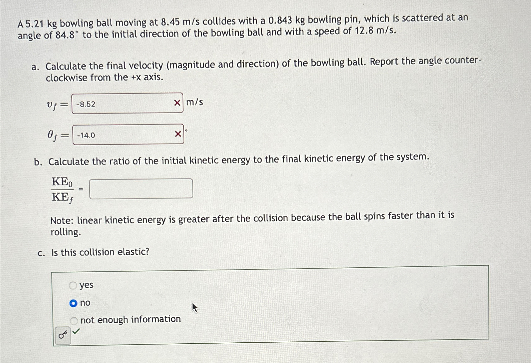 Solved A 5.21kg ﻿bowling ball moving at 8.45ms ﻿collides | Chegg.com