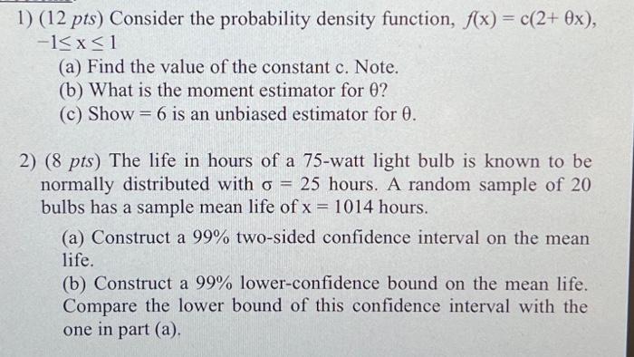 Solved 1) (12pts) Consider the probability density function, | Chegg.com