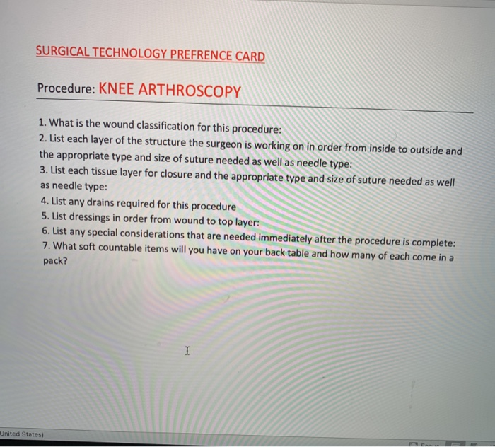Solved SURGICAL TECHNOLOGY PREFRENCE CARD Procedure: KNEE | Chegg.com