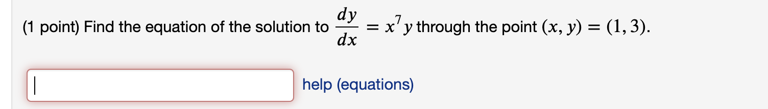 Solved (1 ﻿point) ﻿Find the equation of the solution to | Chegg.com