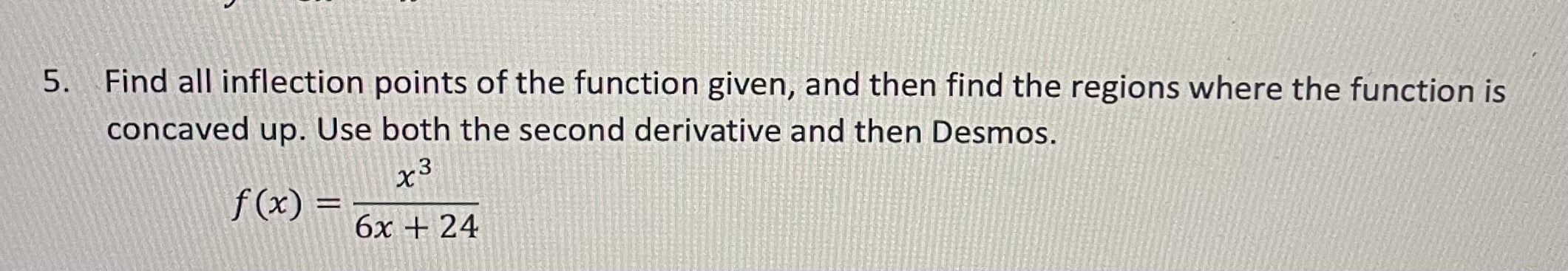 Solved Find all inflection points of the function given, and | Chegg.com