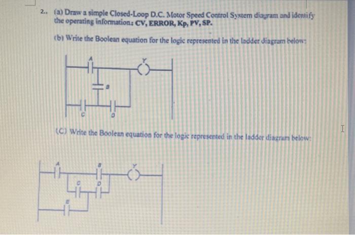 Solved (a) Draw a simple Closed-Loop D.C. Motor Speed | Chegg.com