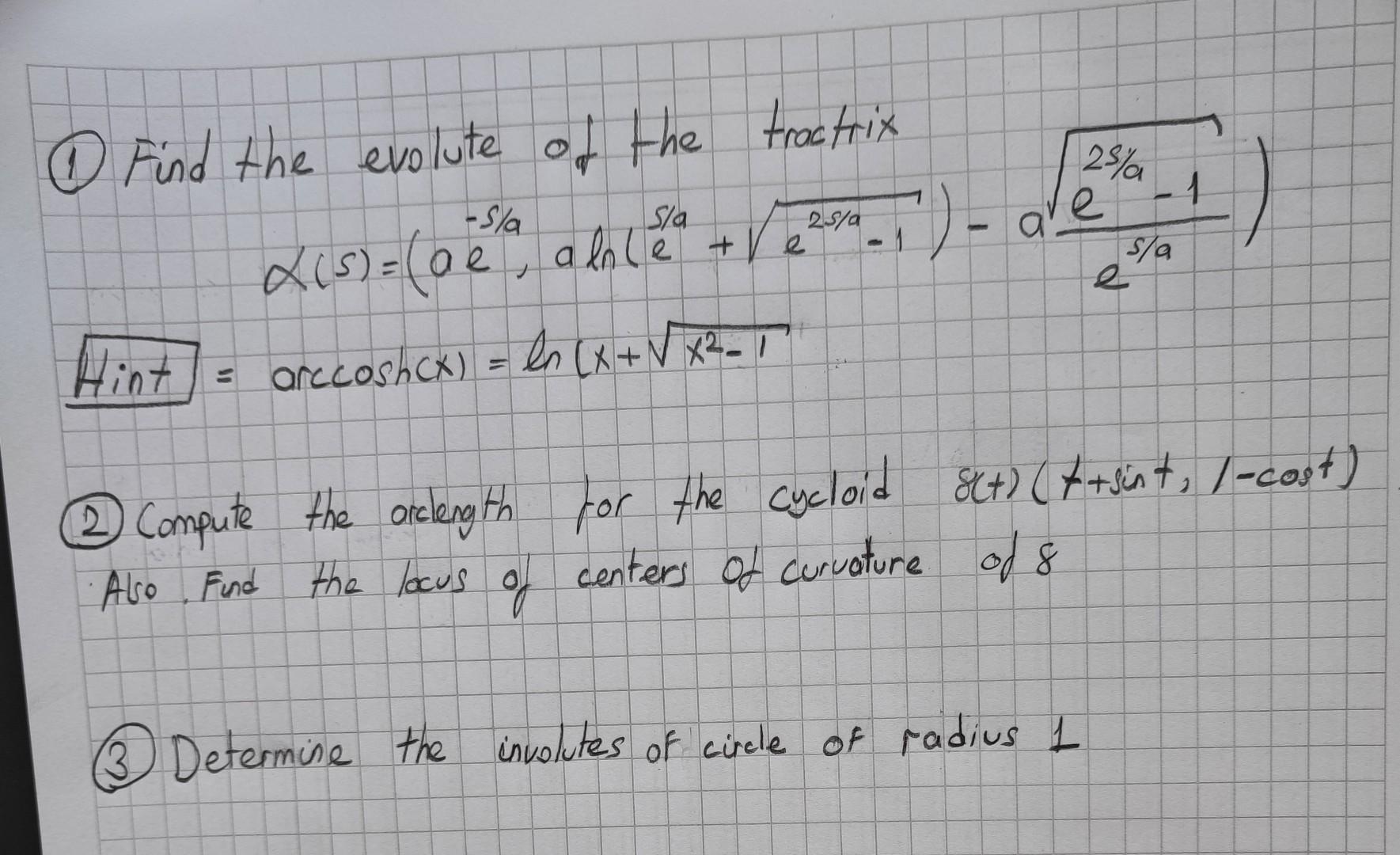 (1) Find the evolute of the tractrix | Chegg.com