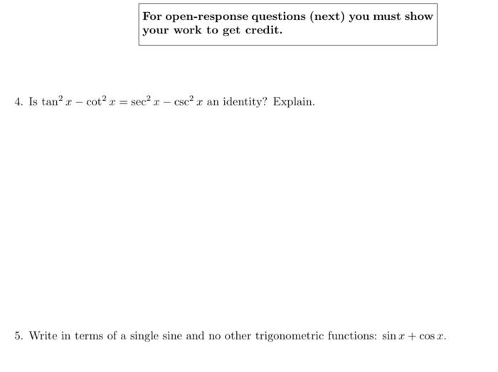 Solved For open-response questions (next) you must show your | Chegg.com
