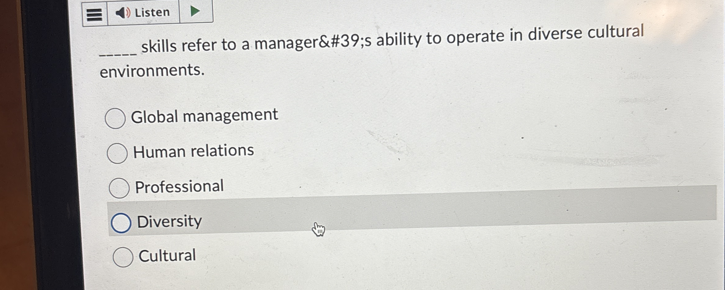 Solved Listenskills refer to a manager's ability to operate | Chegg.com