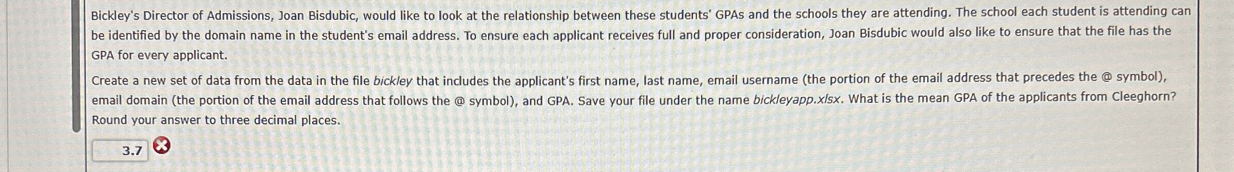 Solved Bickley's Director of Admissions, Joan Bisdubic, | Chegg.com