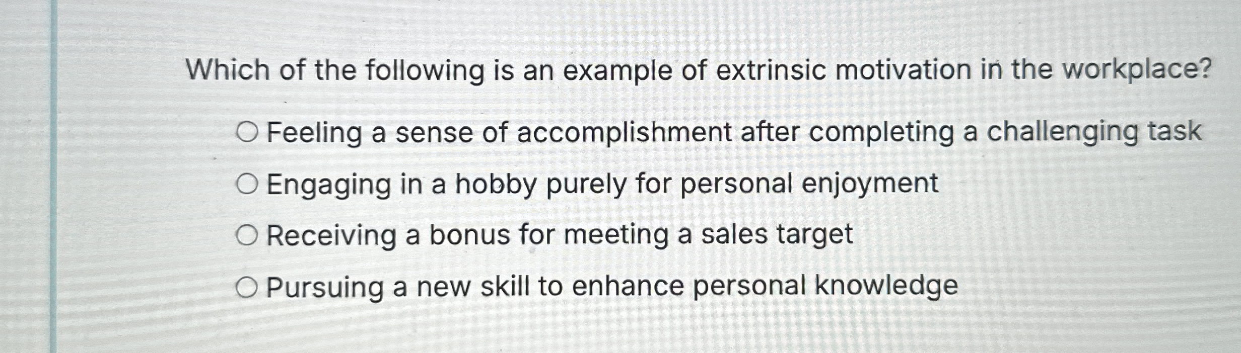 Solved Which of the following is an example of extrinsic | Chegg.com